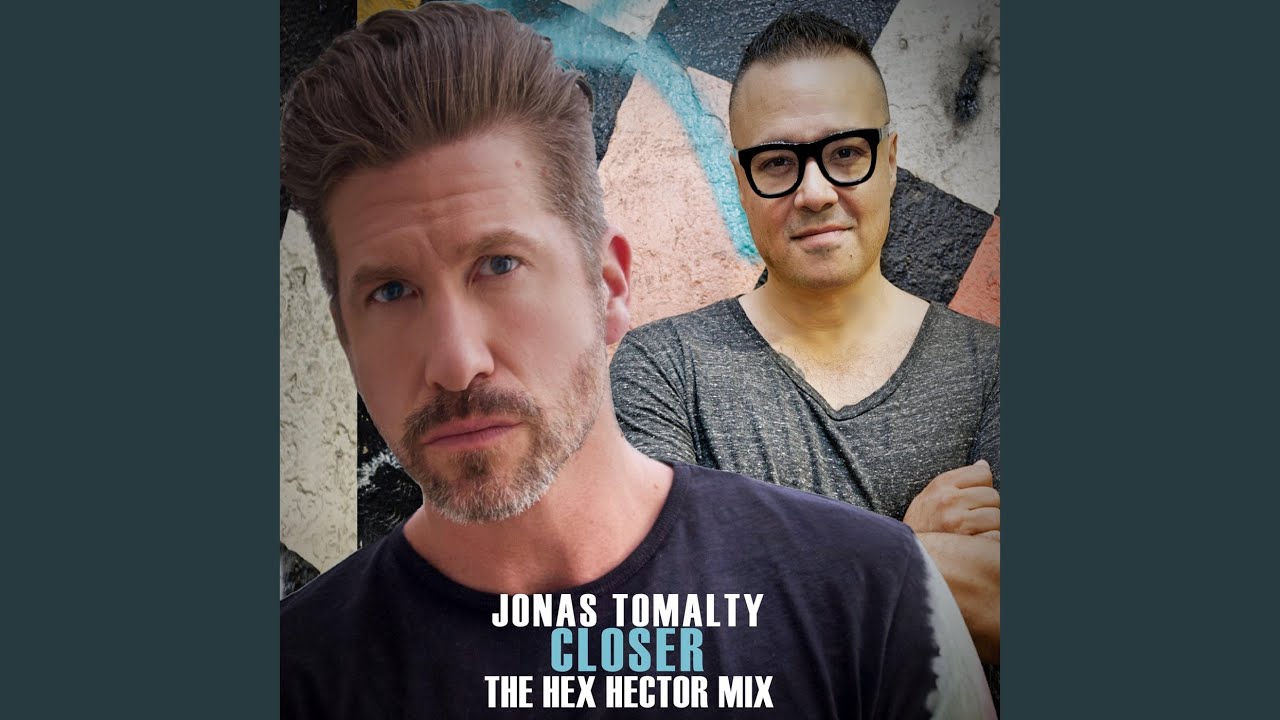 Closer (The Hex Hector Mix) - YouTube