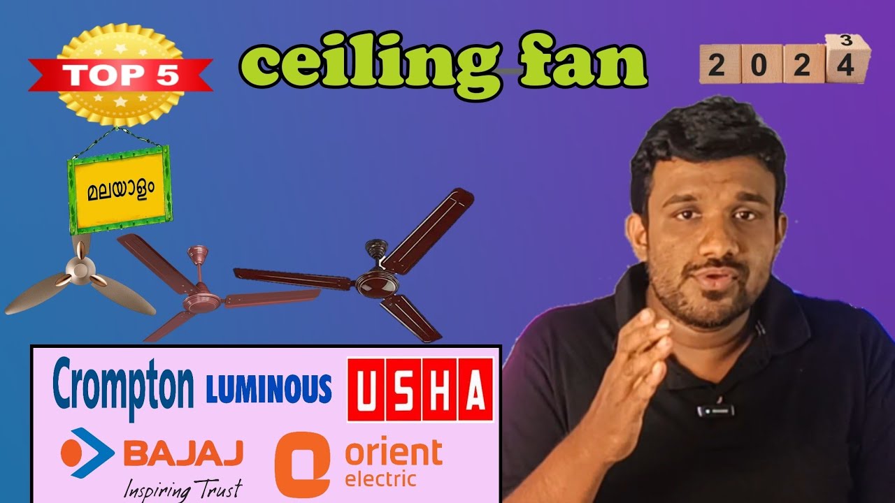 best celing fan Malayalam sealing fan buying tips best fan 2024 best 5 ...