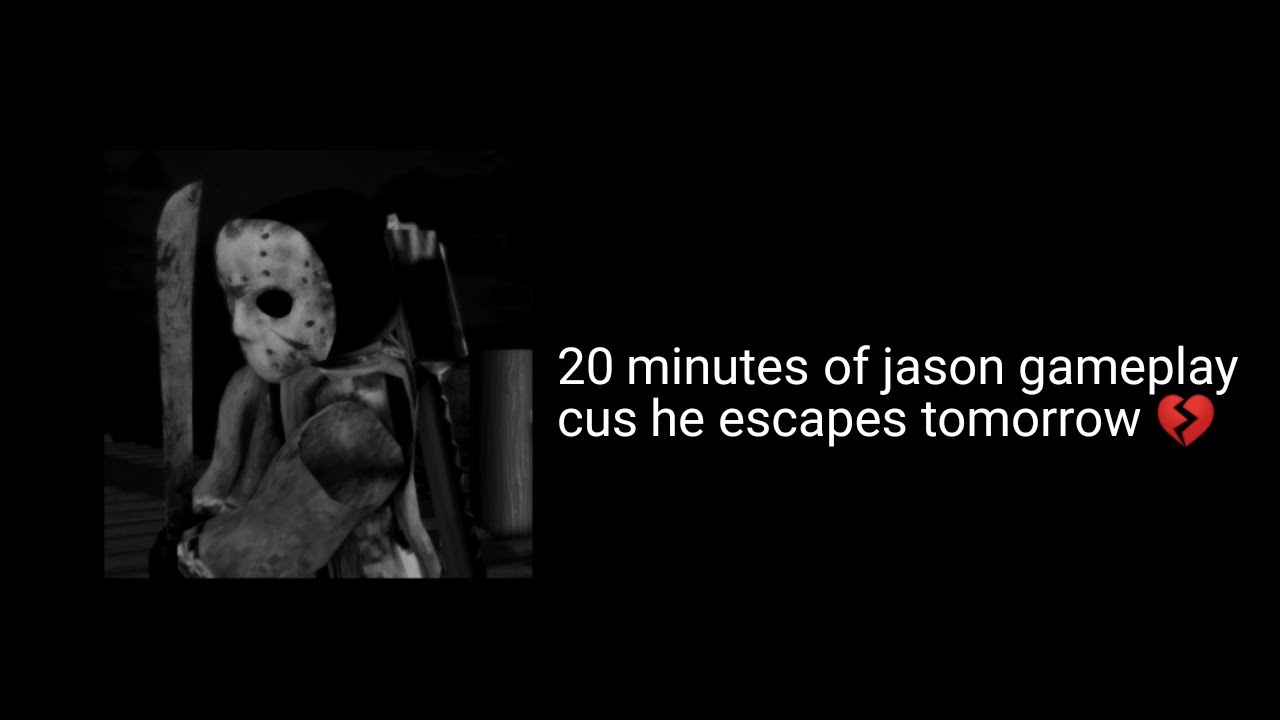 rip jason (jason gameplay) - YouTube