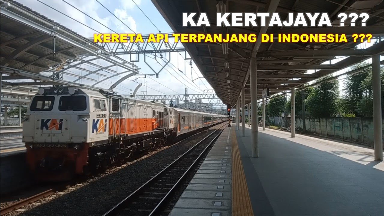 KA Kertajaya ?? Kereta Api Terpanjang Di Indonesia ?? Ini Buktinya ...