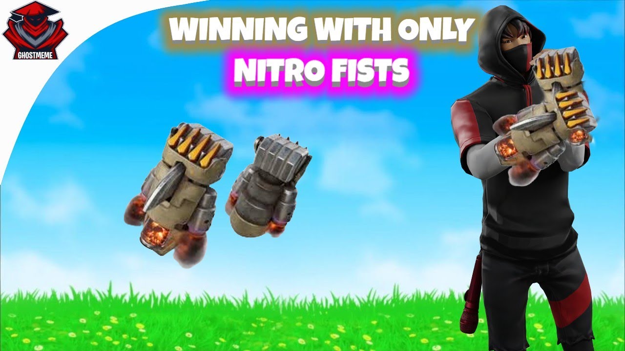 WINNING with only NITRO FISTS - YouTube