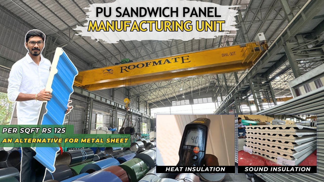 PUF Panel Manufacturing Process🔥| Its Advantage & Application | Kavin ...