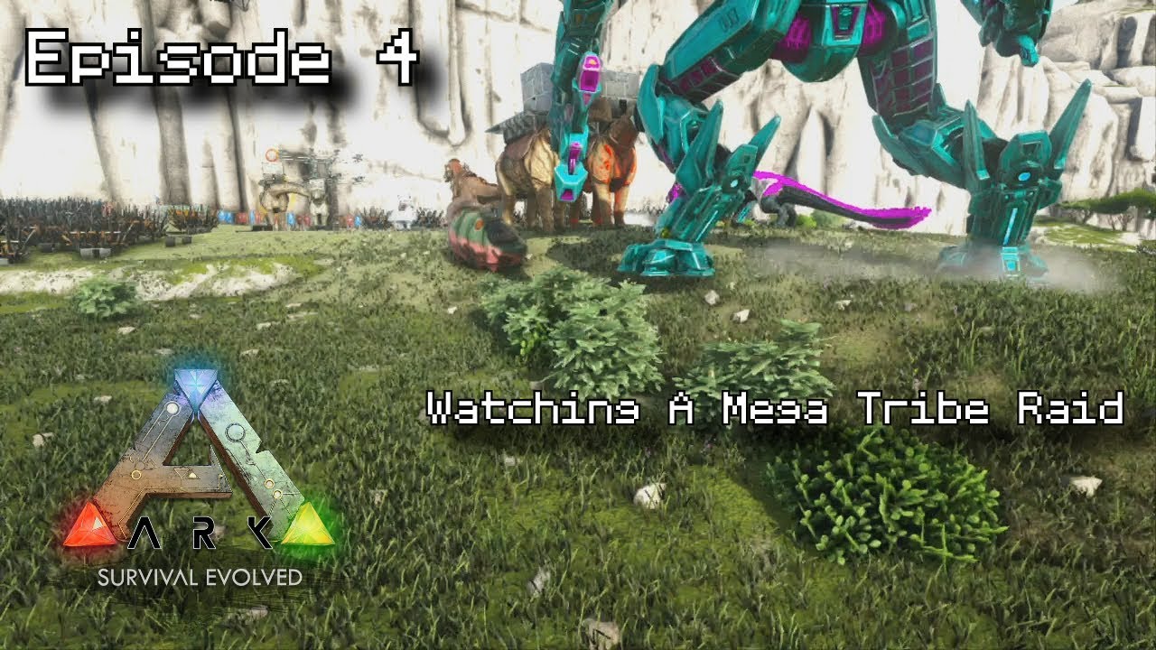 Watching A Mega Tribe Raid ~ Ark Survival Evolved ~ Epi 4 - YouTube