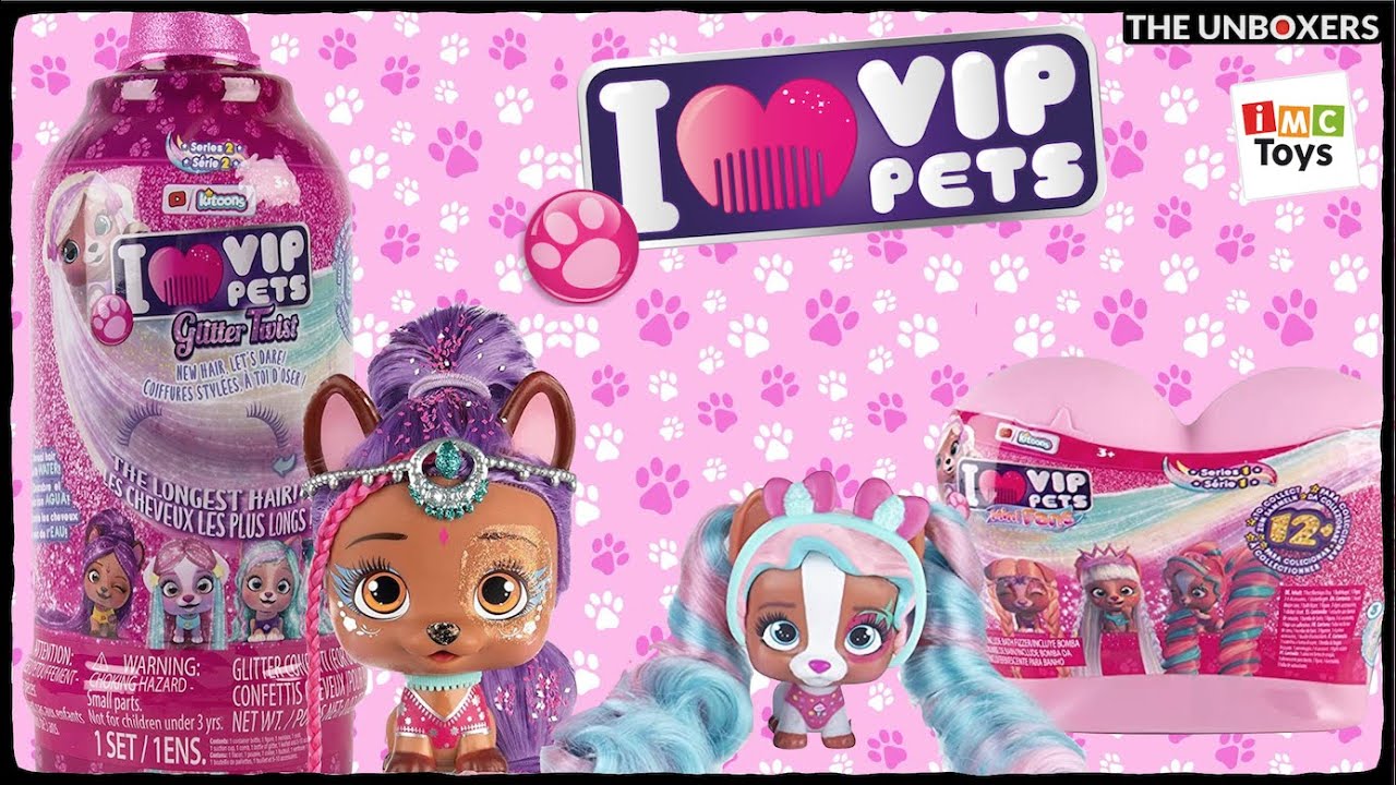VIP Pets Glitter Twist Unboxing from IMC Toys - YouTube