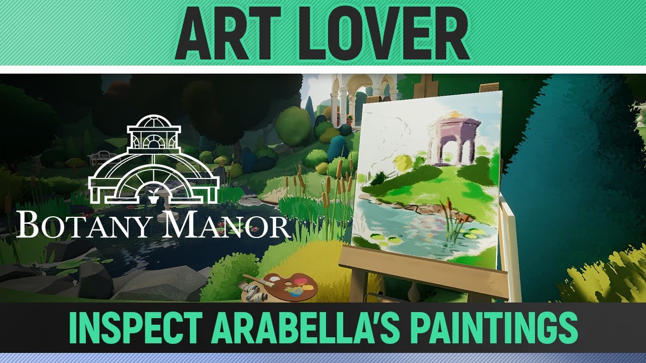 Botany Manor - All 2 Paintings Locations - Art Lover - Achievement ...