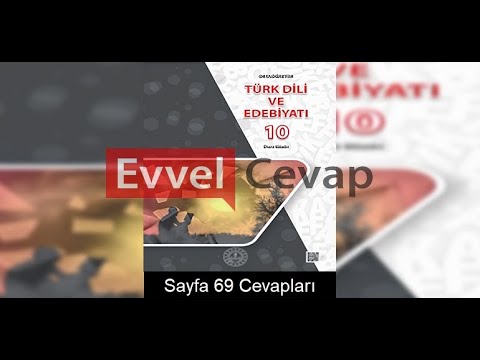 10. Sınıf Türk Dili ve Edebiyatı Ders Kitabı Cevapları Meb Yayınları Sayfa 69
