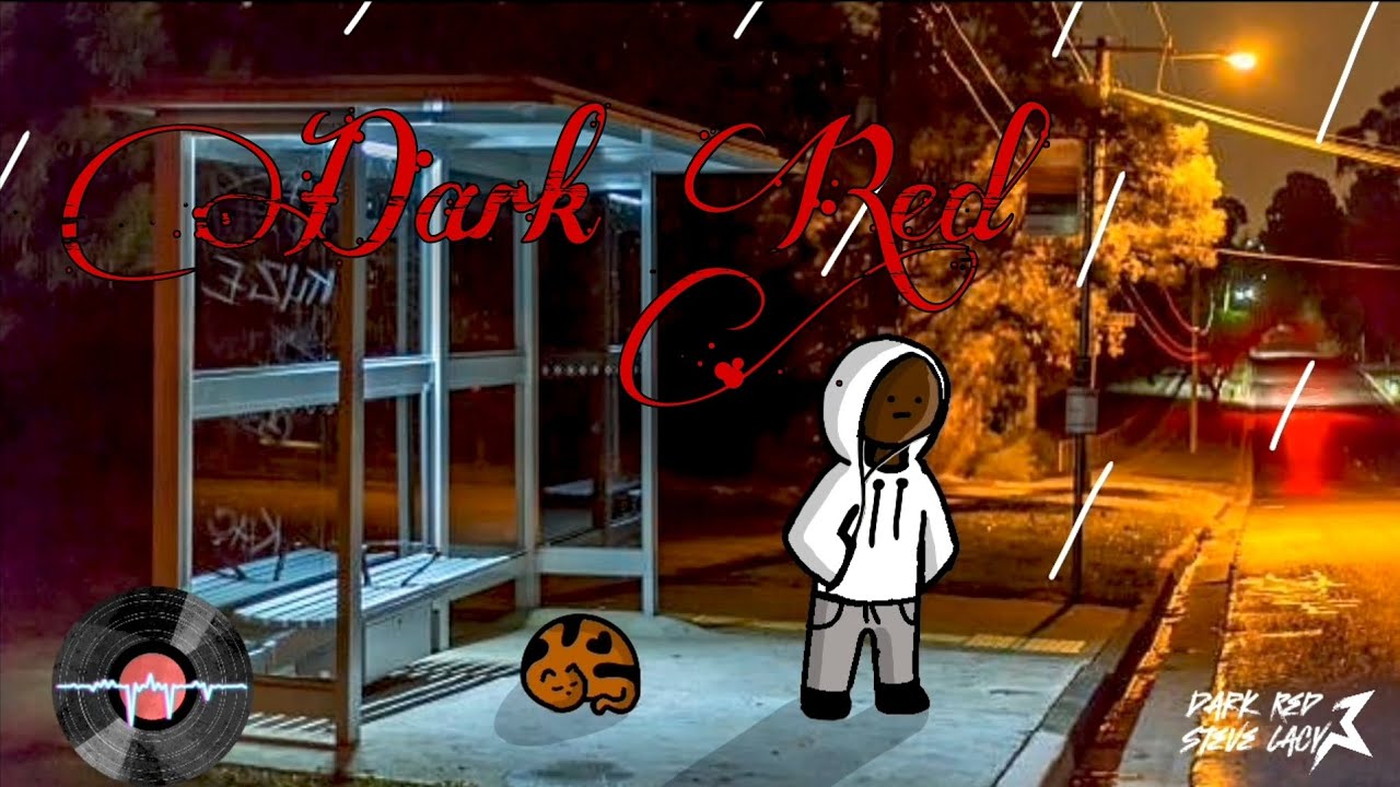 Dark Red - Steve Lacy |Animated Video| - YouTube