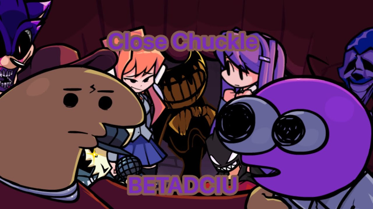 Close Chuckle BETADCIU (Close Chuckle but everyone sings it) - YouTube