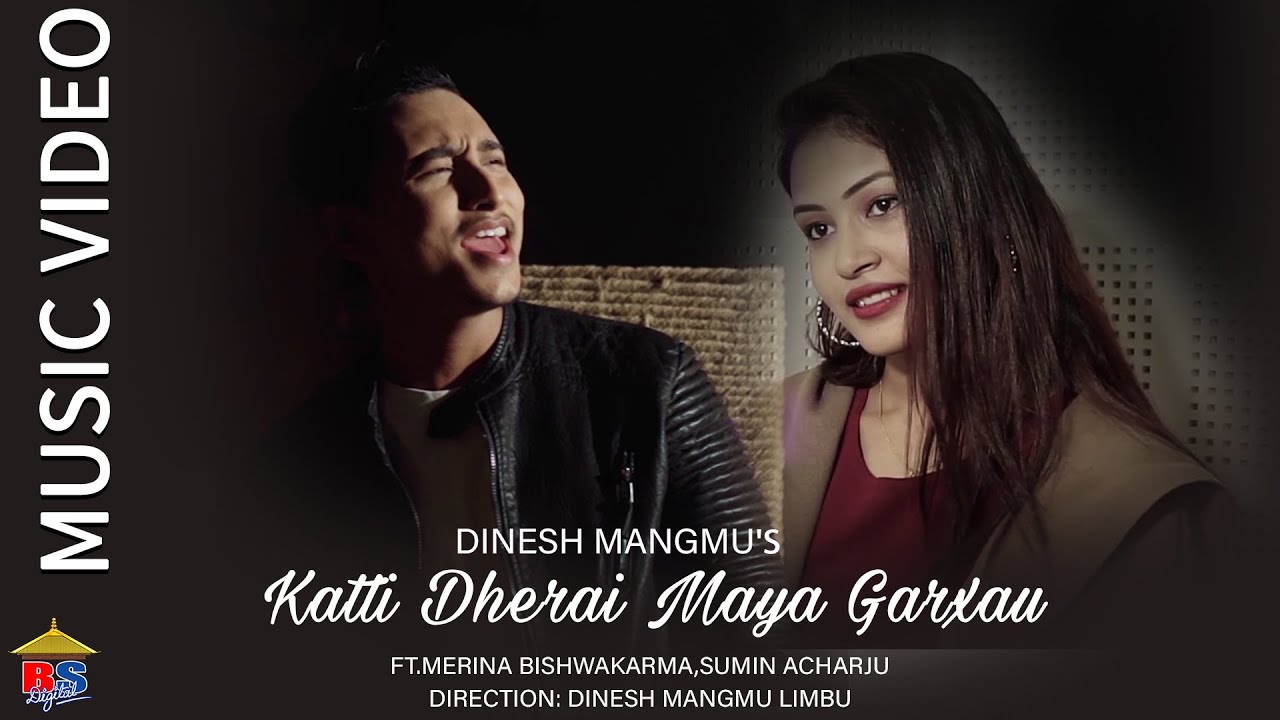 Katti Dherai Maya Garchau - by Jeevan Ghimire - Music Video FT. Merina Bishwakarma, Sumin ...