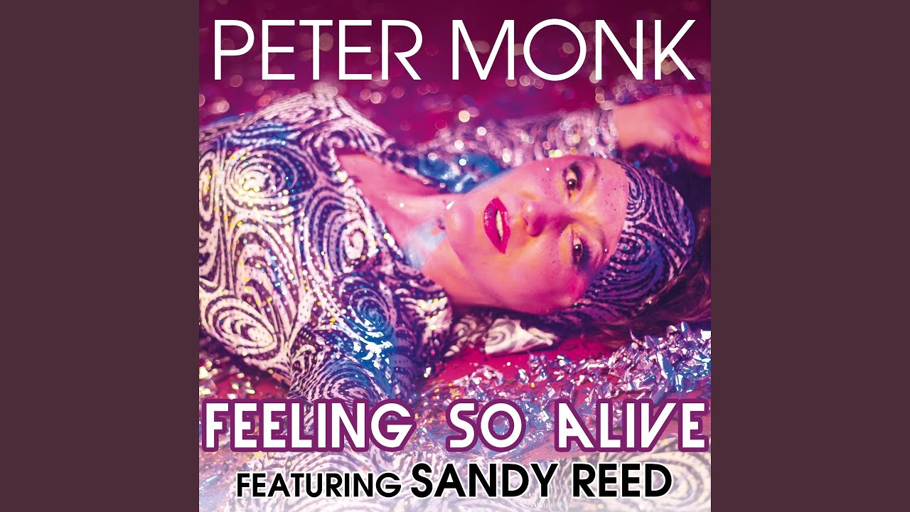Feeling So Alive (Original Extended Instrumental) (feat. Sandy Reed ...