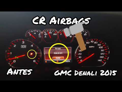 Reset Bolsas de Aire de GMC DENALI 2015
