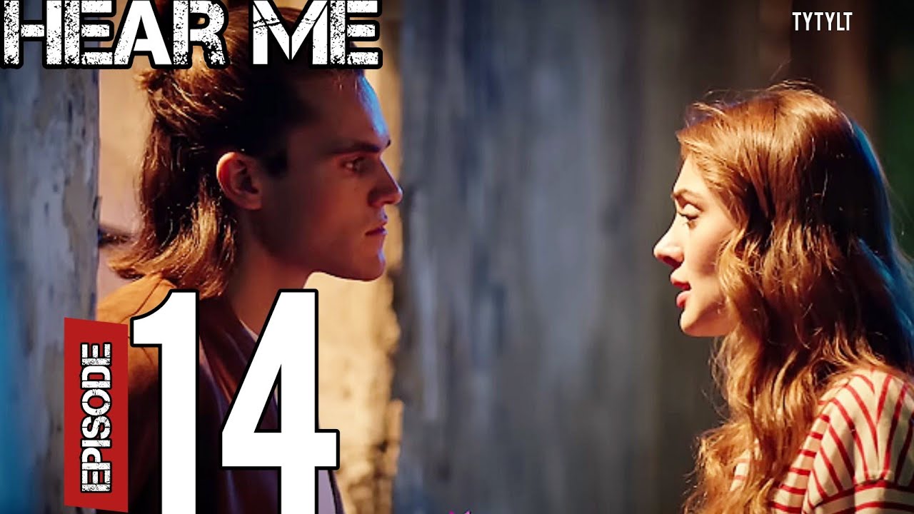 Hear Me | Episode 14 English Subtitles | Duy Beni 14. Bölüm - YouTube