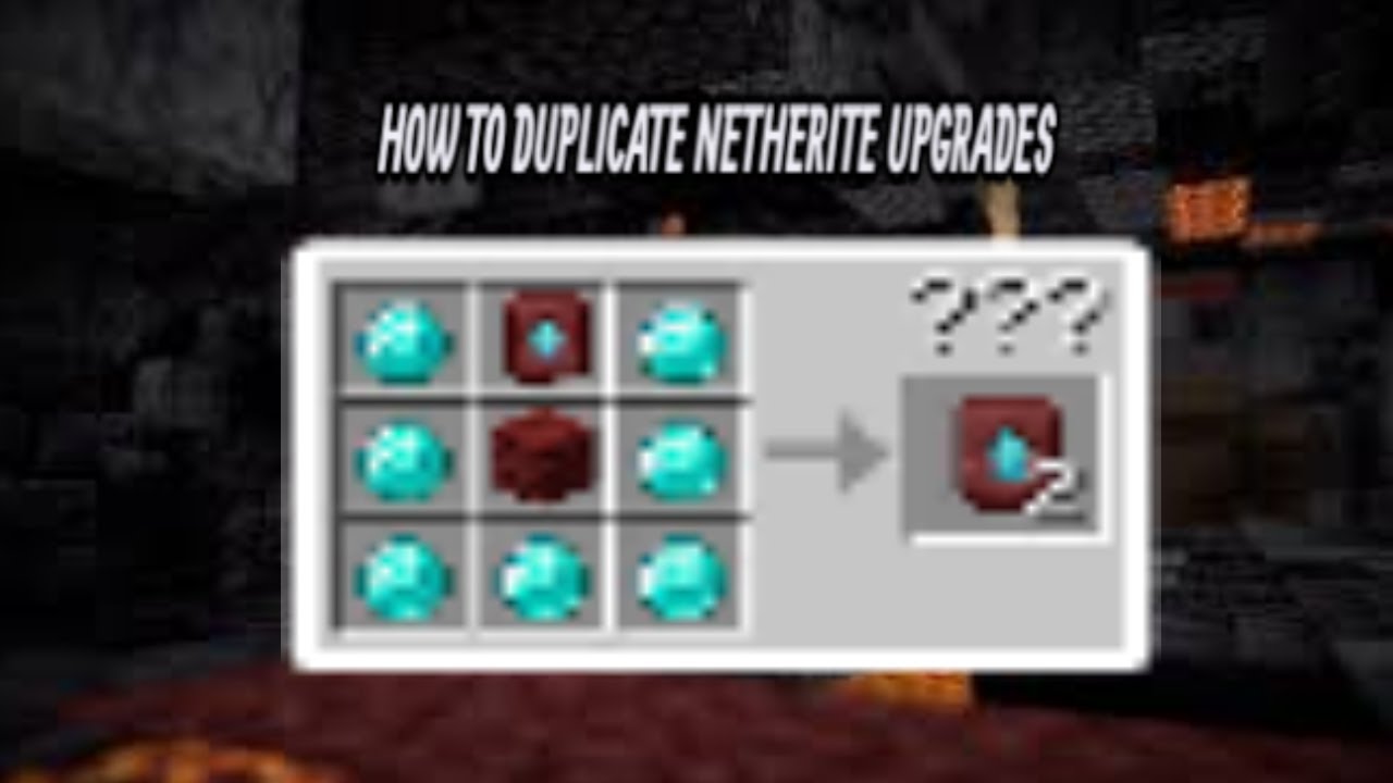 HOW TO DUPLICATE NETHERITE UPGRADES IN MINECRAFT - YouTube