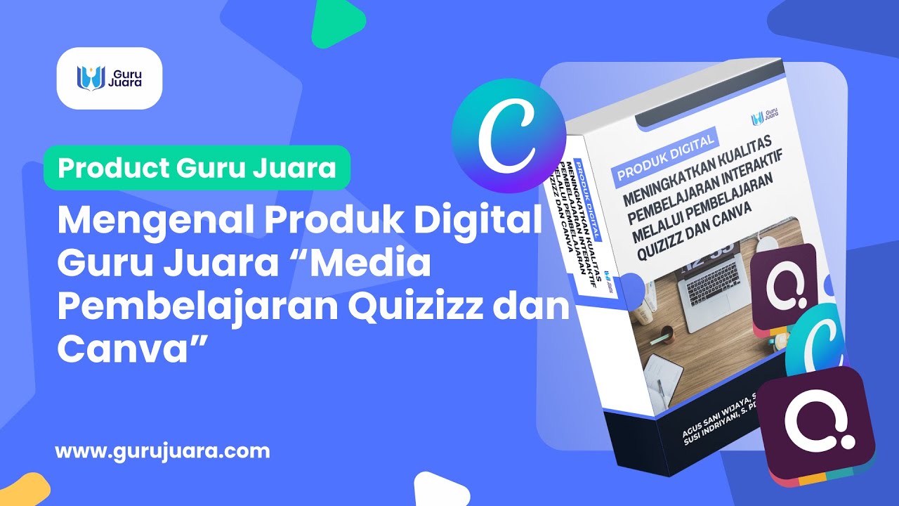 Mengenal eCourse Guru Juara “Media Pembelajaran Quizizz dan Canva ...