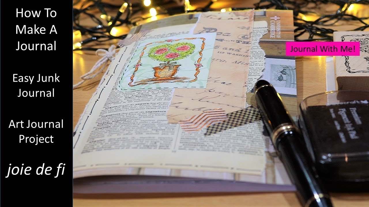 How To Make A Journal | Easy Junk Journal | Art Journal Project - YouTube