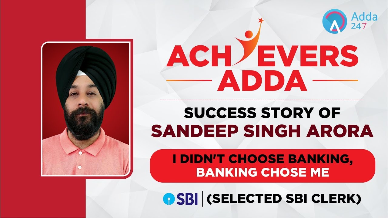 Success Story | Achievers Adda | Sandeep Singh Arora | SELECTED SBI ...