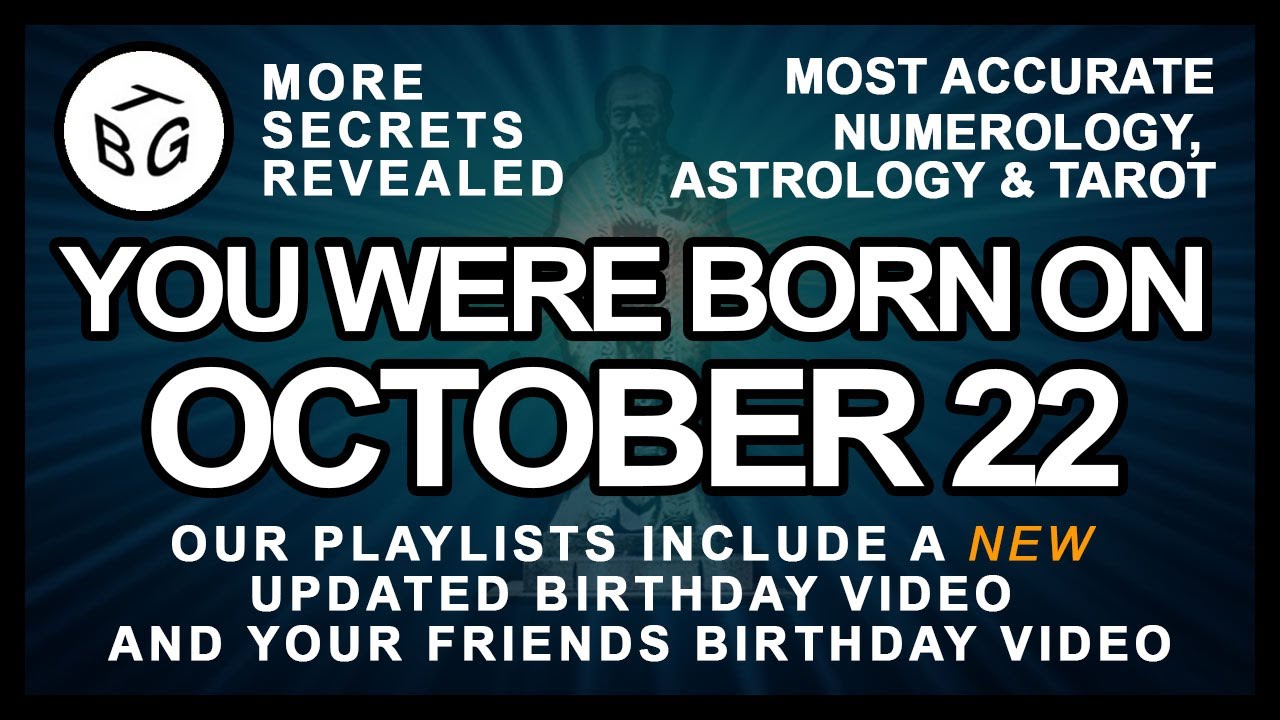 Born On October 22 Numerology And Astrology Analysis YouTube