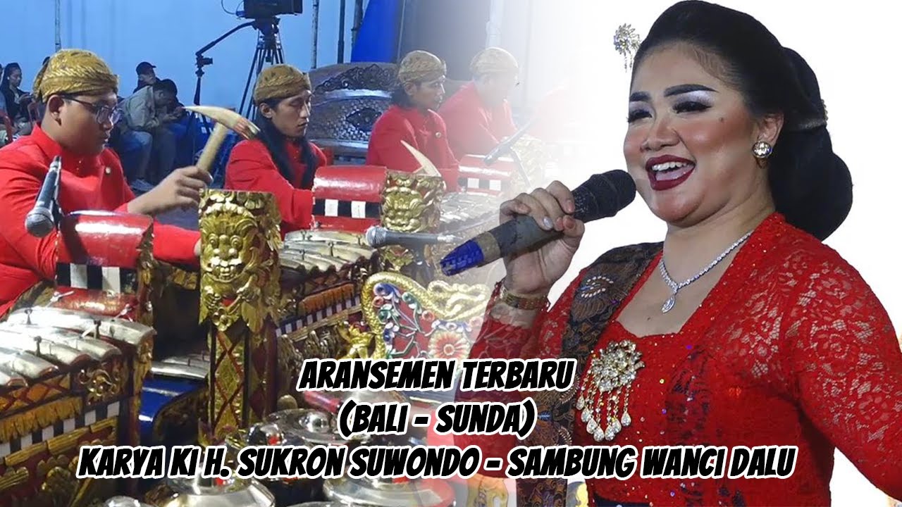 ARANSEMEN BARU VERSI (BALI - SUNDA) KARYA KI H. SUKRON SUWONDO ...