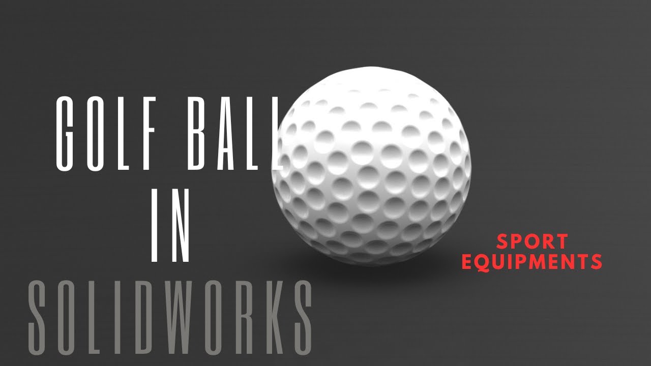 How to make golf ball in solidworks - YouTube