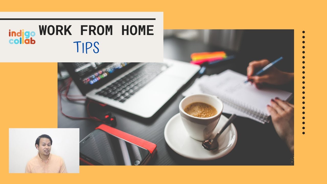 Work From Home Tips Part 1 - YouTube