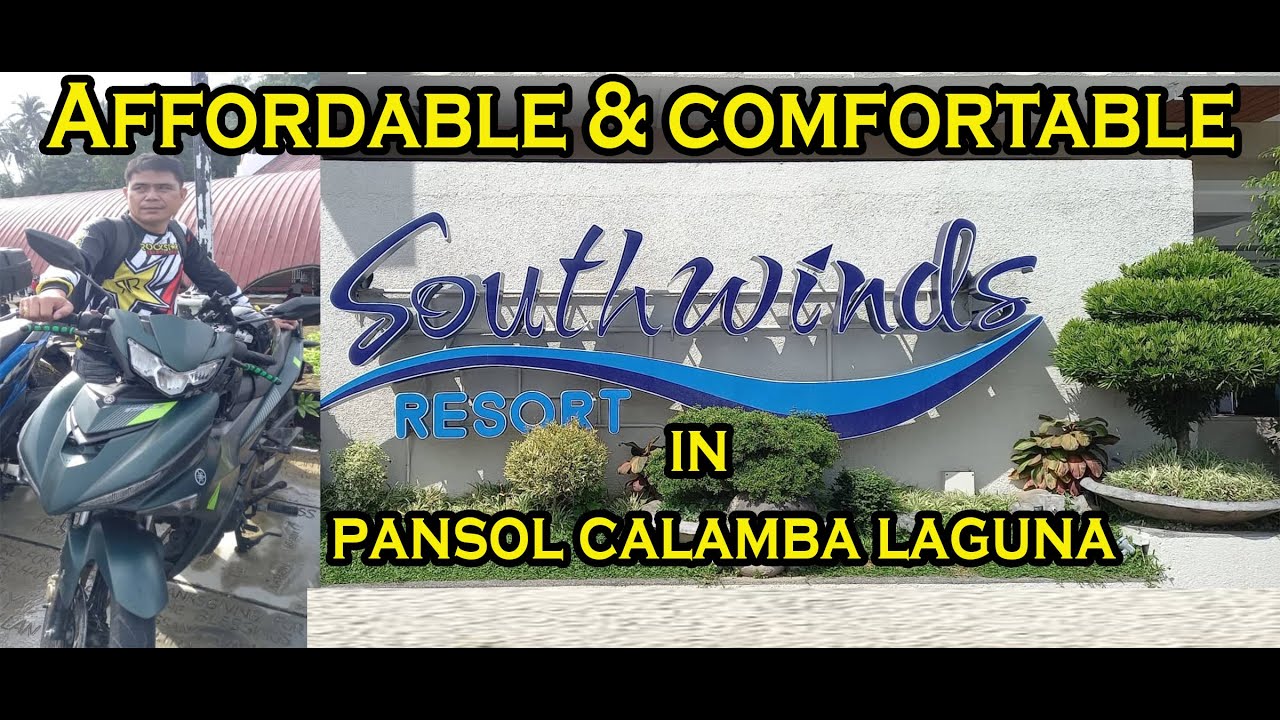 AFFORDABLE & COMFORTABLE SOUTHWIND RESORT IN PANSOL CALAMBA LAGUNA MAY ...
