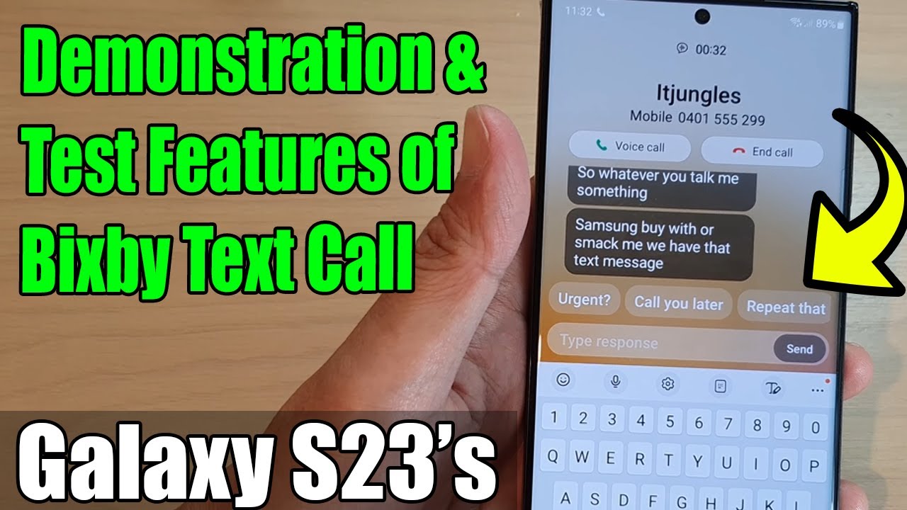 Demonstration & Test Features of BIXBY TEXT CALL on The Galaxy S23/S23 ...