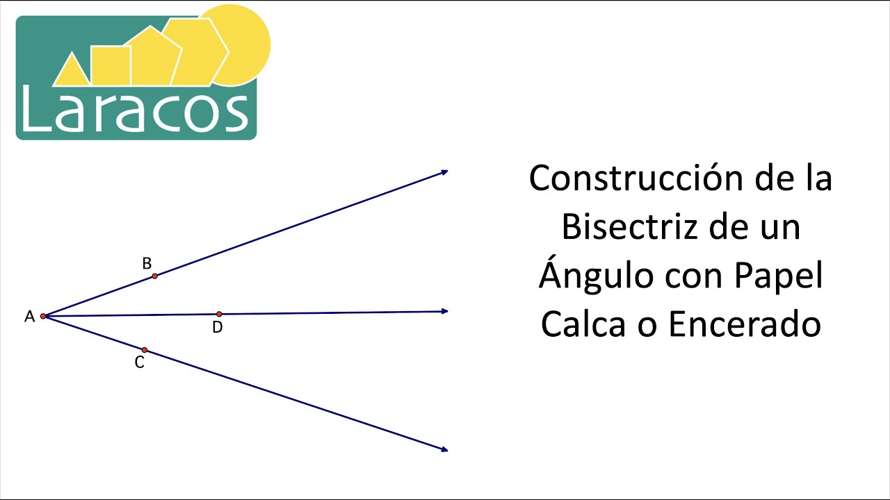 Construccion de la Bisectriz de un Angulo en Papel Calca o Papel ...