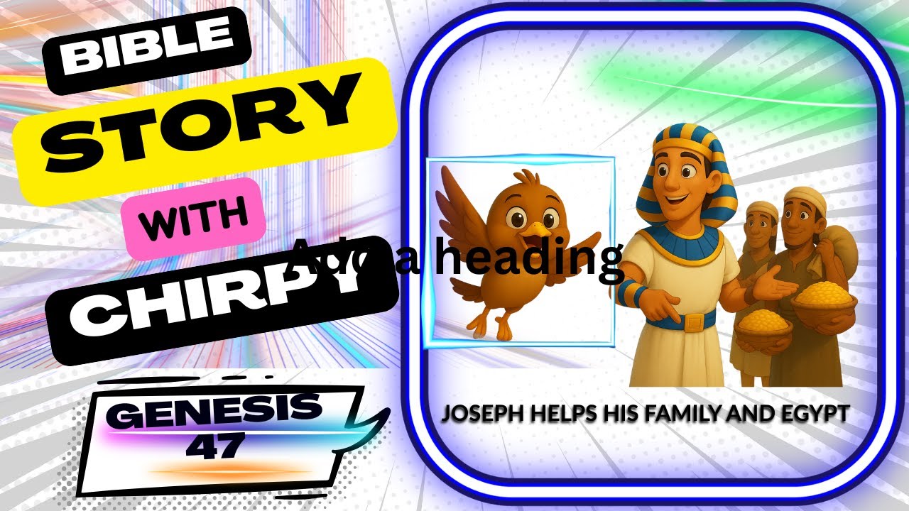 “Genesis 47 | Joseph Helps His Family and Egypt | Bible Story with ...