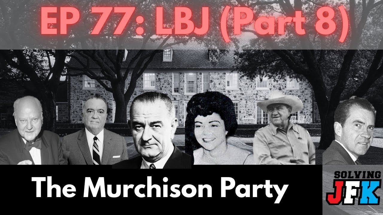 Ep 77: LBJ (Part 8) - YouTube