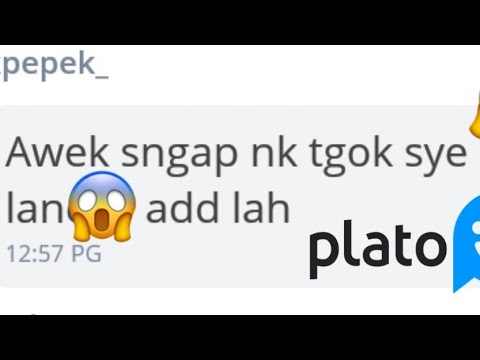 Aku baca mesej mesej lucah dari app plato | Bilik Melayu Plato