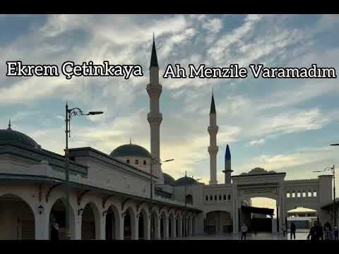 Ekrem Çetinkaya 🌷Ah Menzile Varamadım 