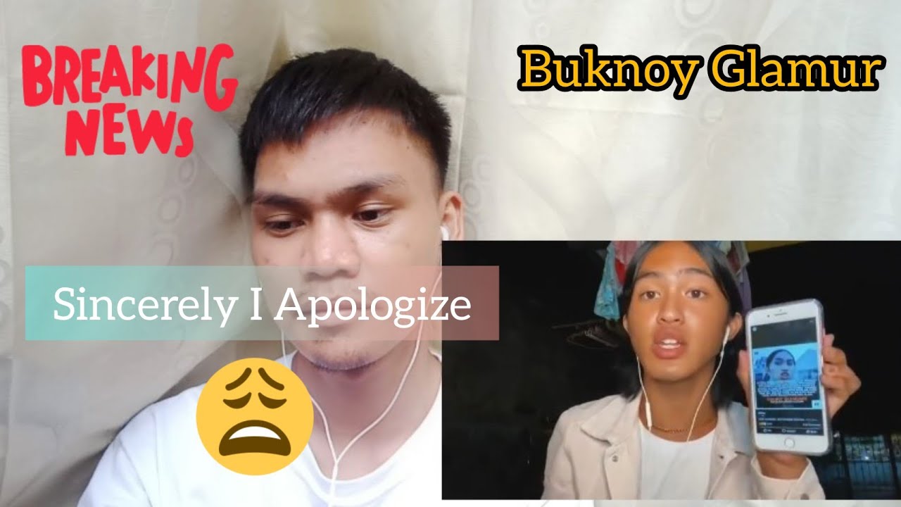Buknoy Glamur Public Apology|Reaction Video| - YouTube