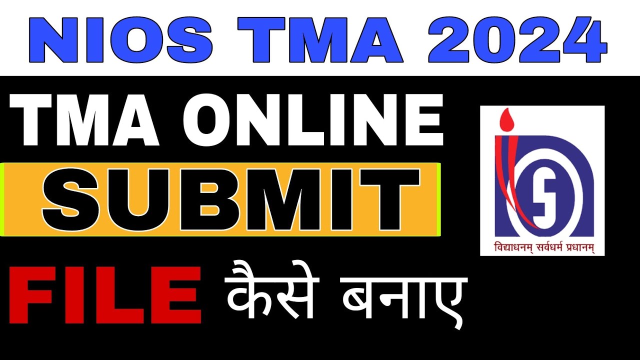 Nios tma kaise banaye | nios tma 2024 upload kaise kare | last date ...