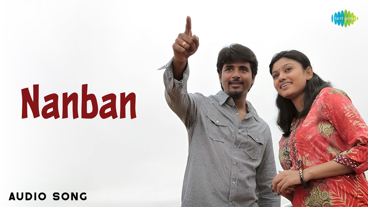 Nanban - Audio Song | Marina | Sivakarthikeyan, Oviya | Pandiraj ...