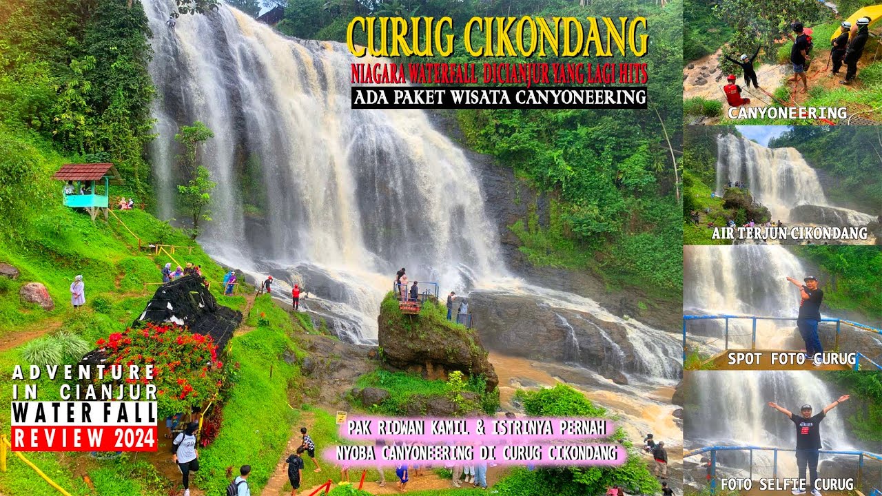 CURUG CIKONDANG-NIAGARA WATERFALL DICIANJUR YANG LAGI HITS-ADA PAKET ...