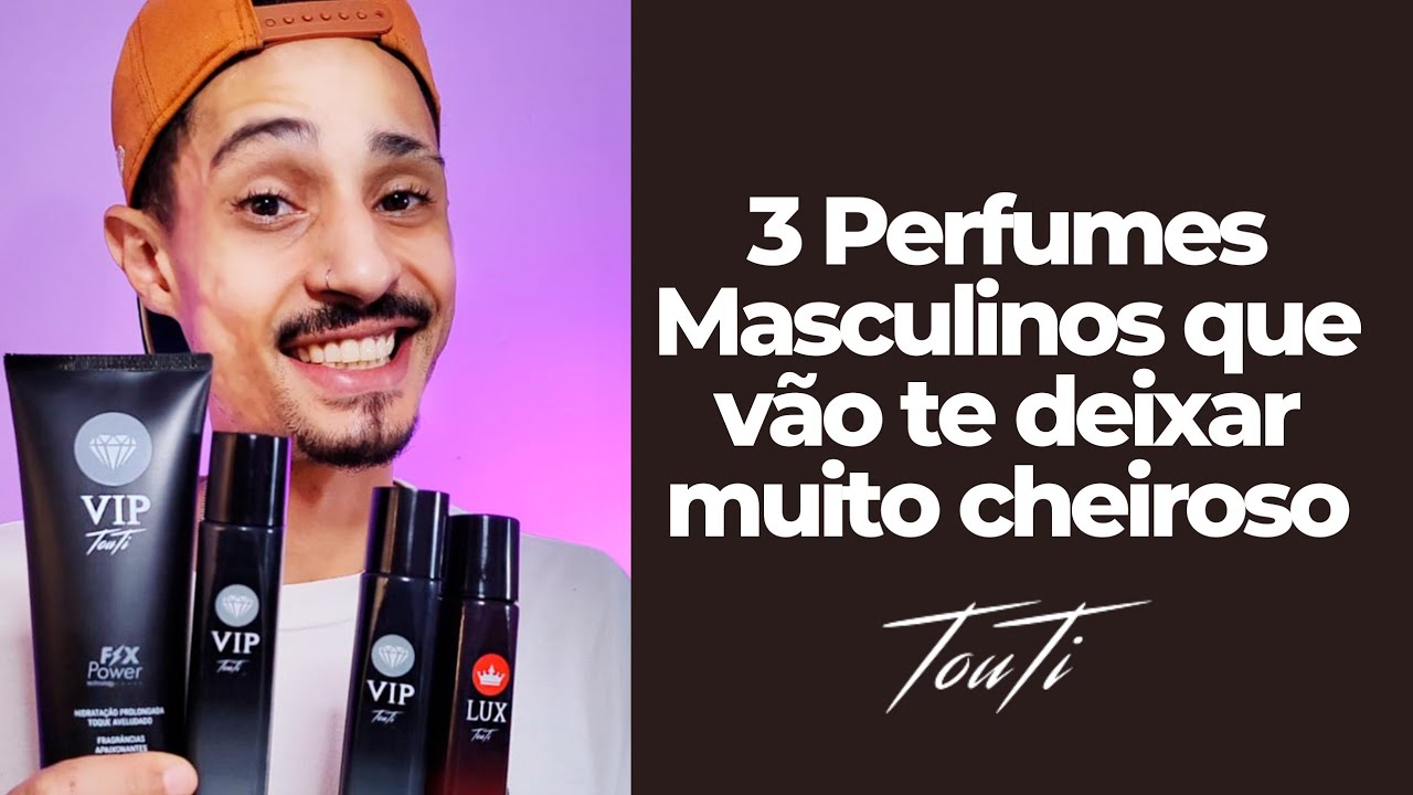3 Perfumes Masculinos da Touti que Você Precisa Conhecer - YouTube