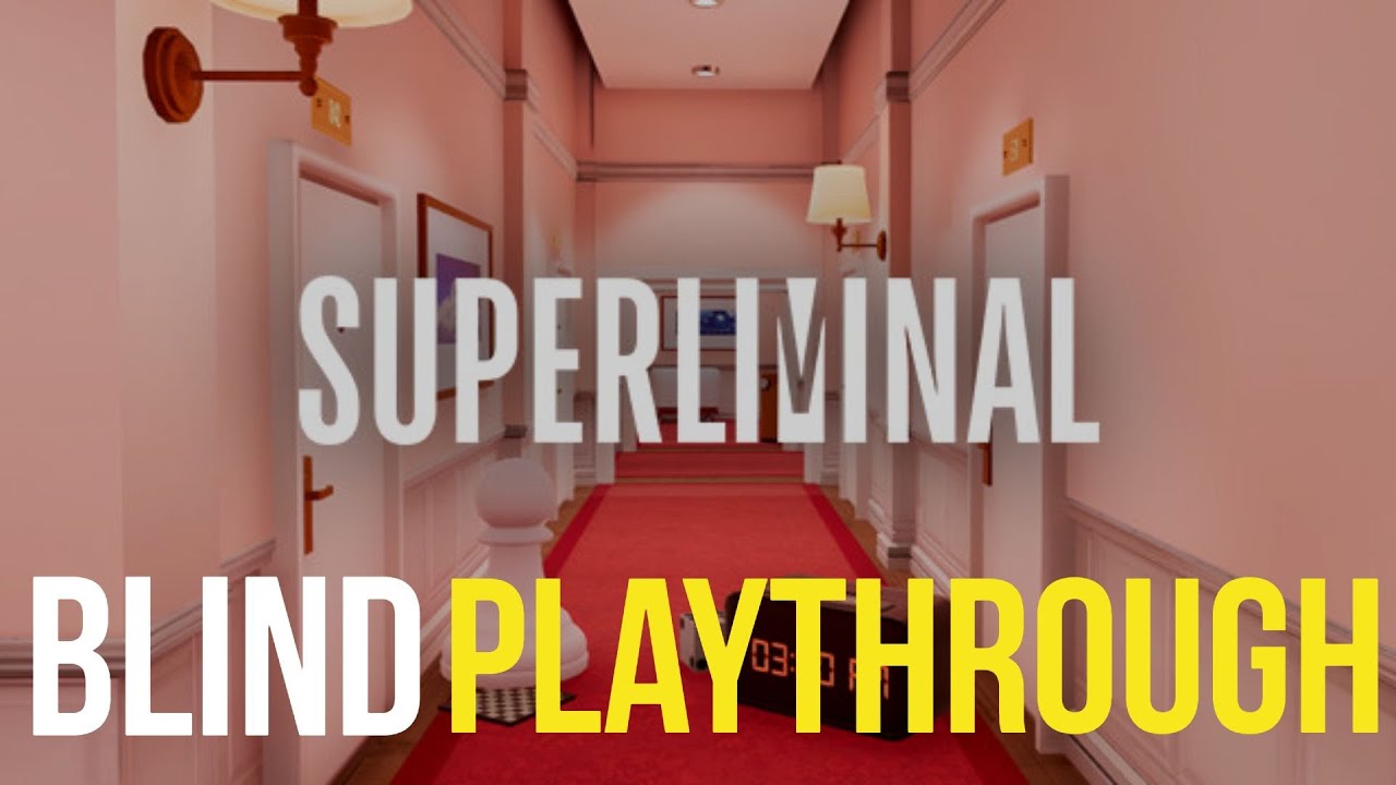 This game was GORGEOUS - Full Blind Superliminal Playthrough - YouTube