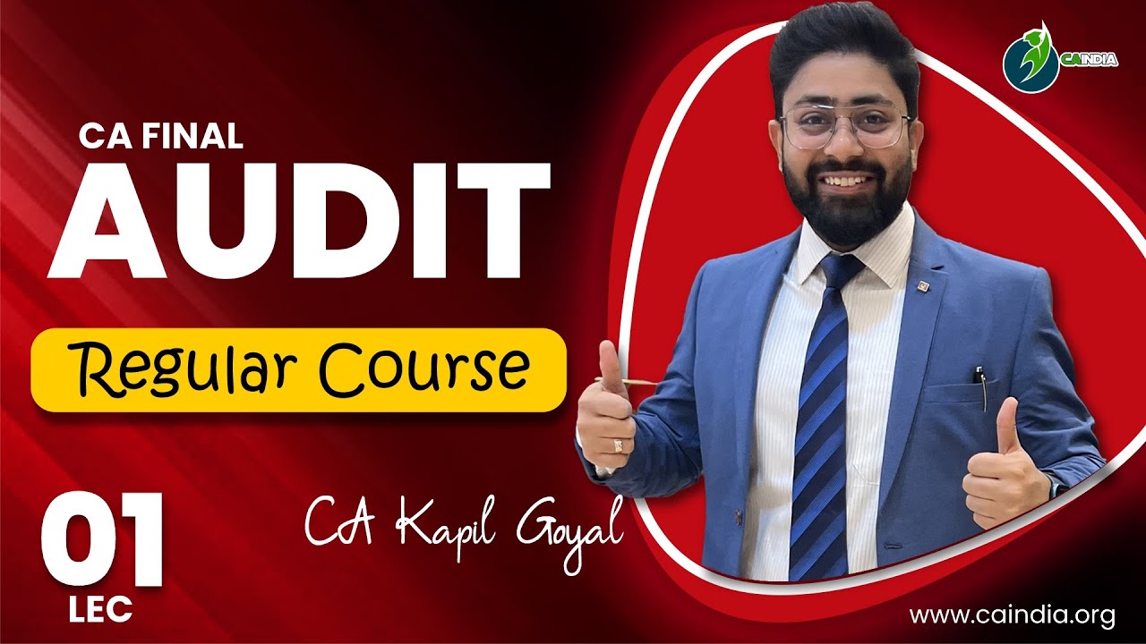 LEC 1- INTRODUCTION- CA FINAL AUDIT REGULAR COURSE FOR MAY/NOV 24 ...