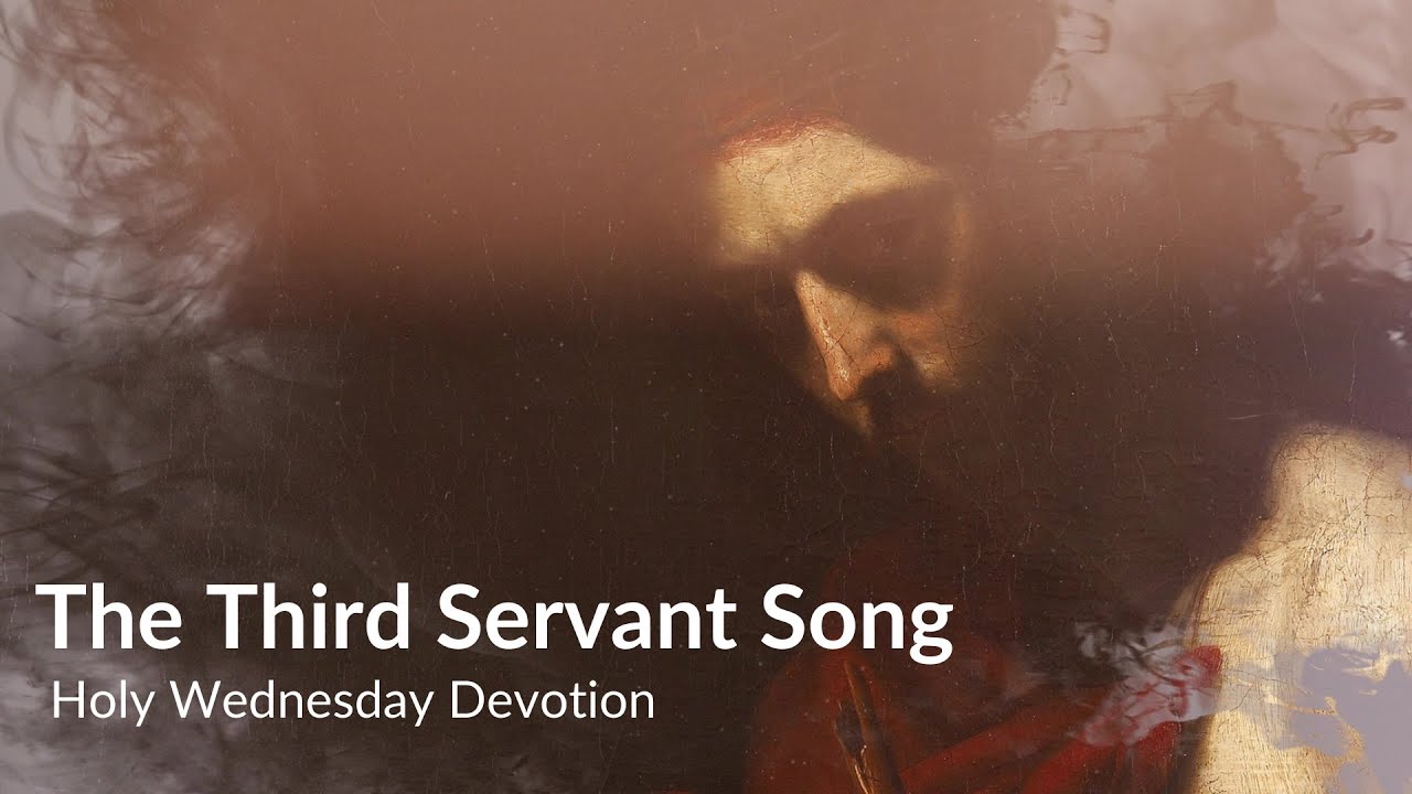 Holy Wednesday Devotional - Wednesday, March 31, 2021 - YouTube