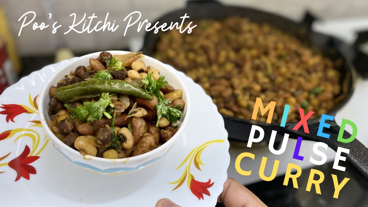 Mixed Pulse Curry | Healthy home food - YouTube