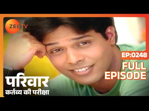 Parivaar Kartavya Ki Pariksha - Full Ep - 248 - Zee TV