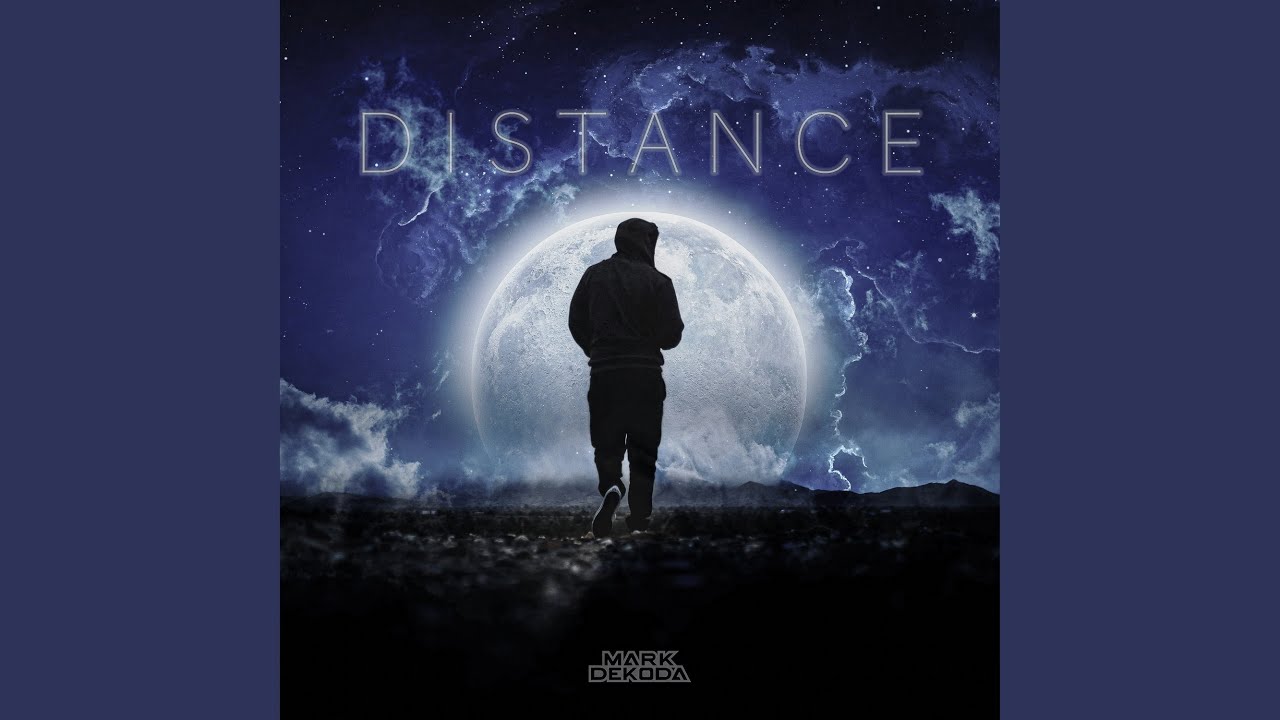 Distance - YouTube