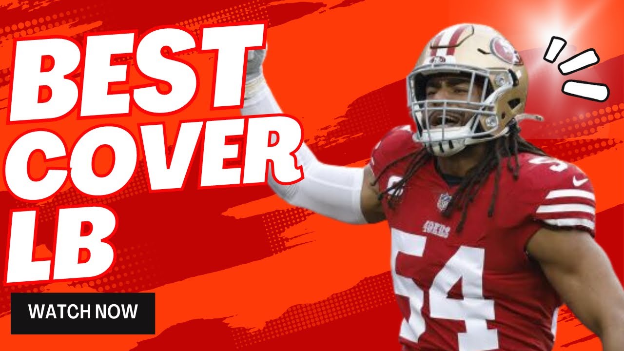 Fred Warner The Best Coverage LineBacker In The NFL - YouTube