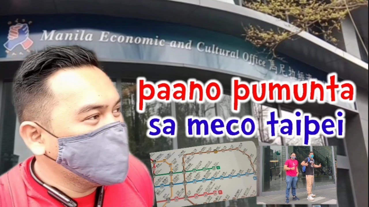PUMUNTA KO SA MECO TAIPEI RENEWAL PASSPORT-2021 PAANO PUMUNTA SA MECO ...
