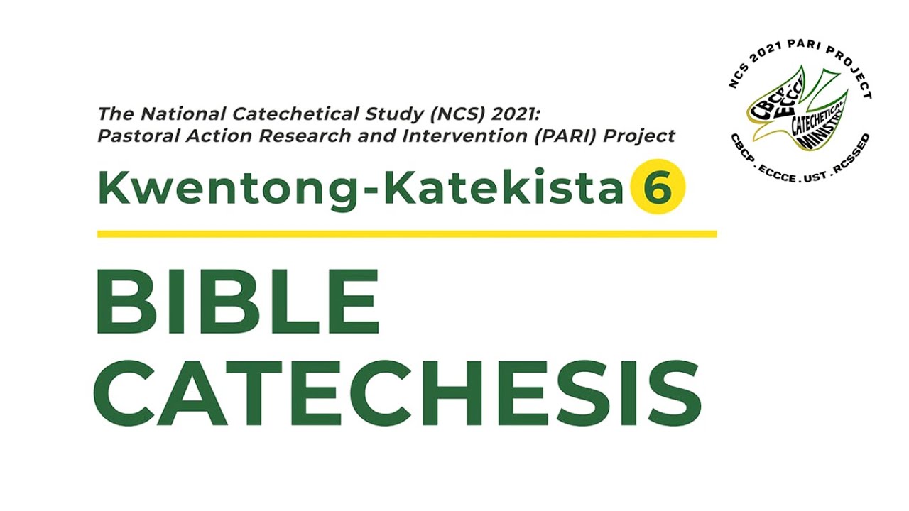 Kwentong Katekista 6: Bible Catechesis - YouTube