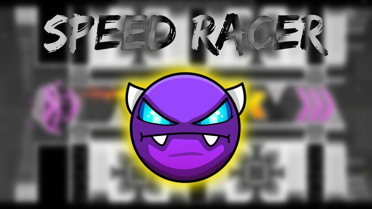 SPEED RACER 100% (Easy Demon) - Geometry Dash - YouTube