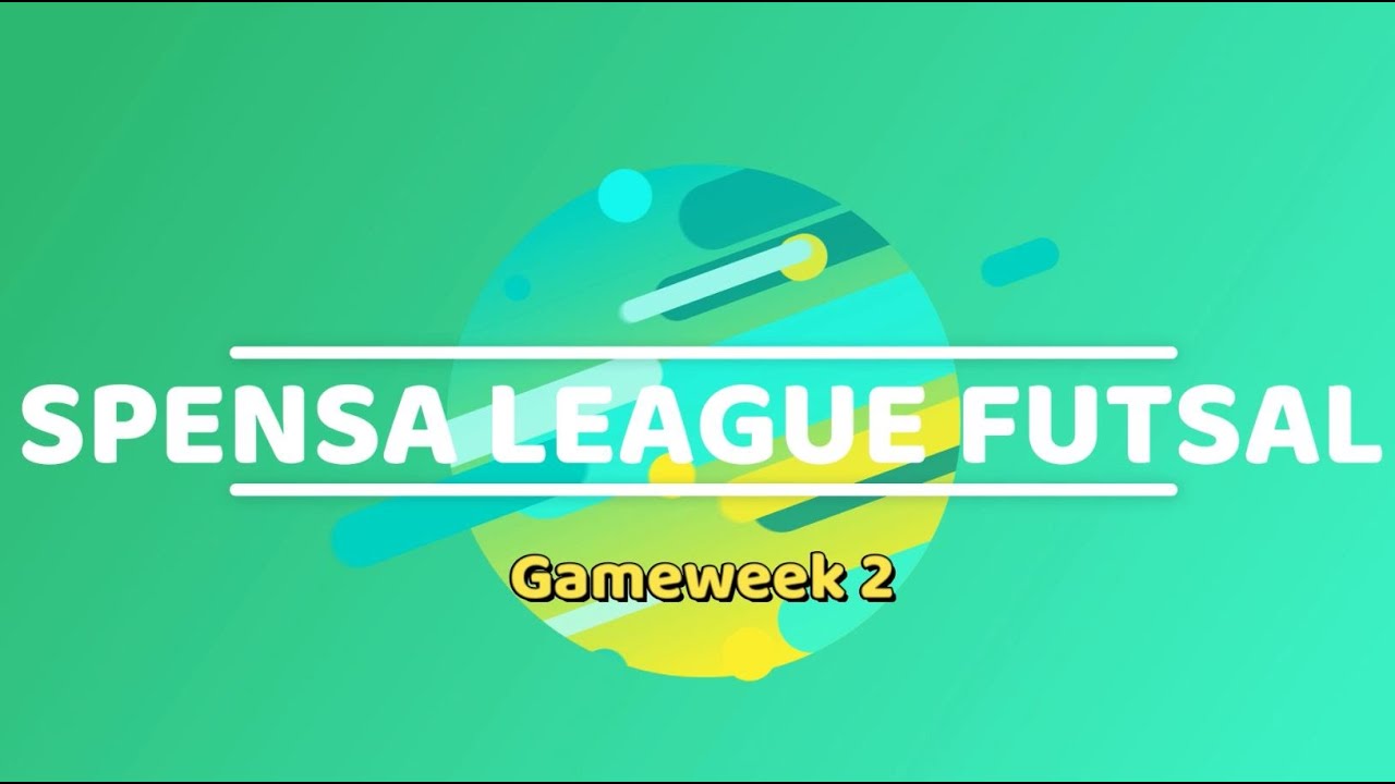 SPENSA LEAGUE FUTSAL GAME WEEK 2 - YouTube