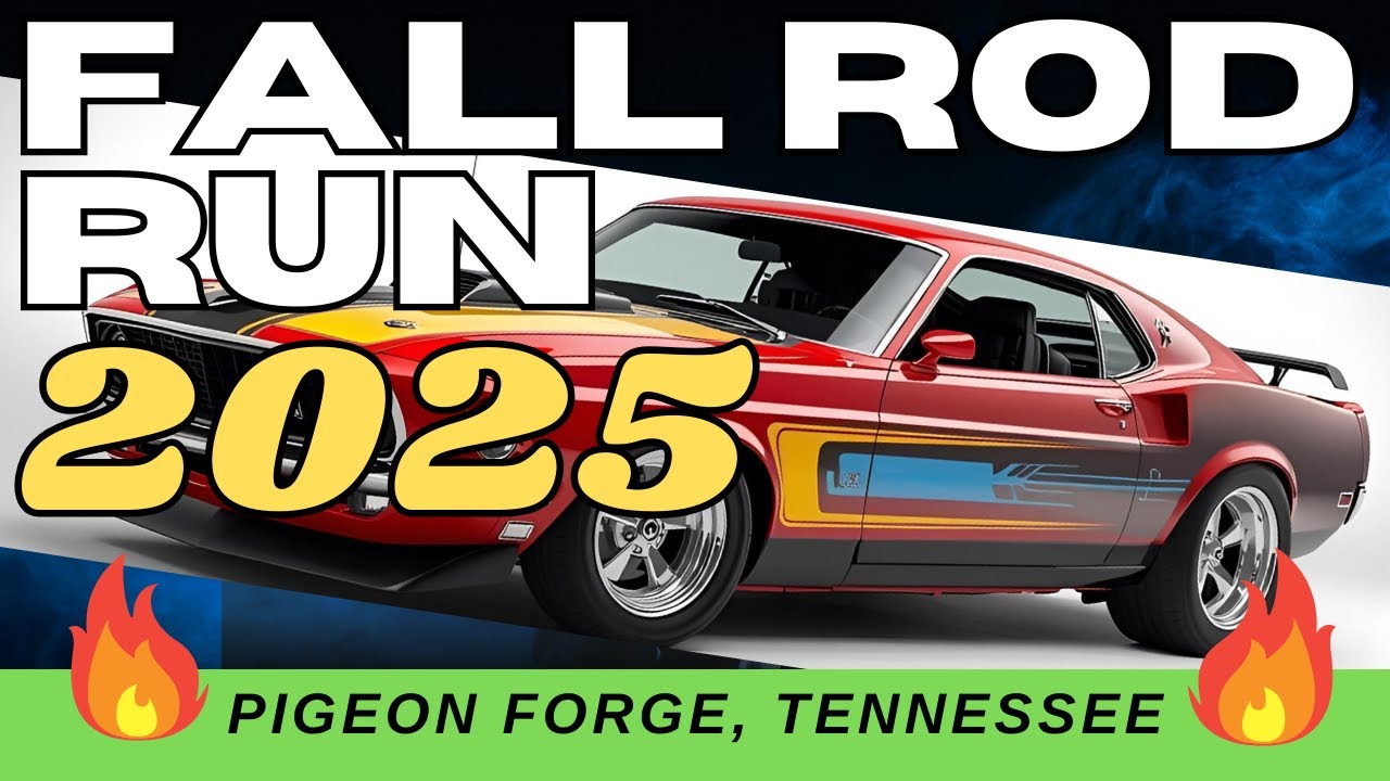 Fall Rod Run 2025 Pigeon Forge, Tennessee - YouTube