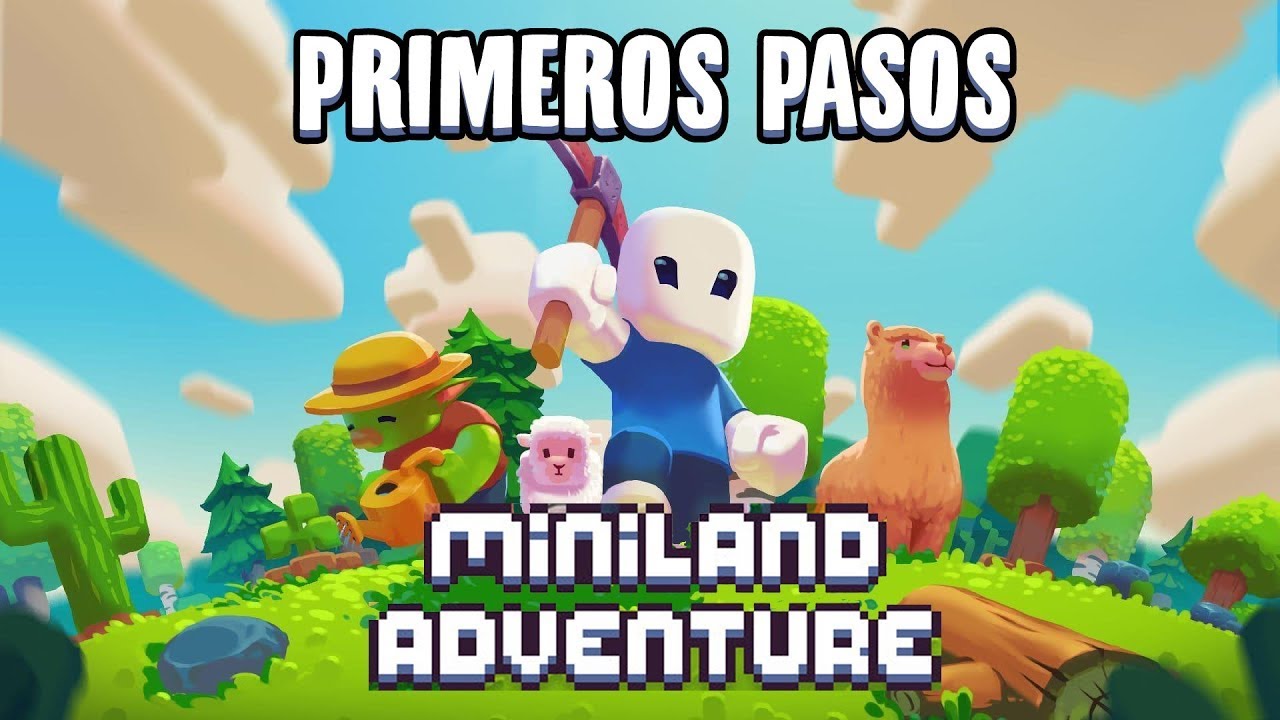 MiniLand Adventure gameplay en español (hora de farmear episodio 3 ...
