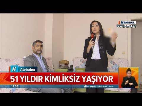 51 yıldır kimliksiz yaşıyor - Atv Haber 23 Şubat 2020
